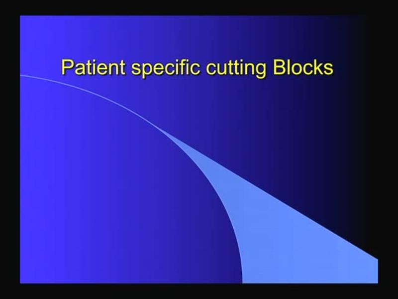 Patient Specific Cutting Blocks - Orthogate